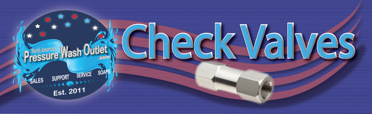 CHECK VALVES – North American Pressure Wash Outlet